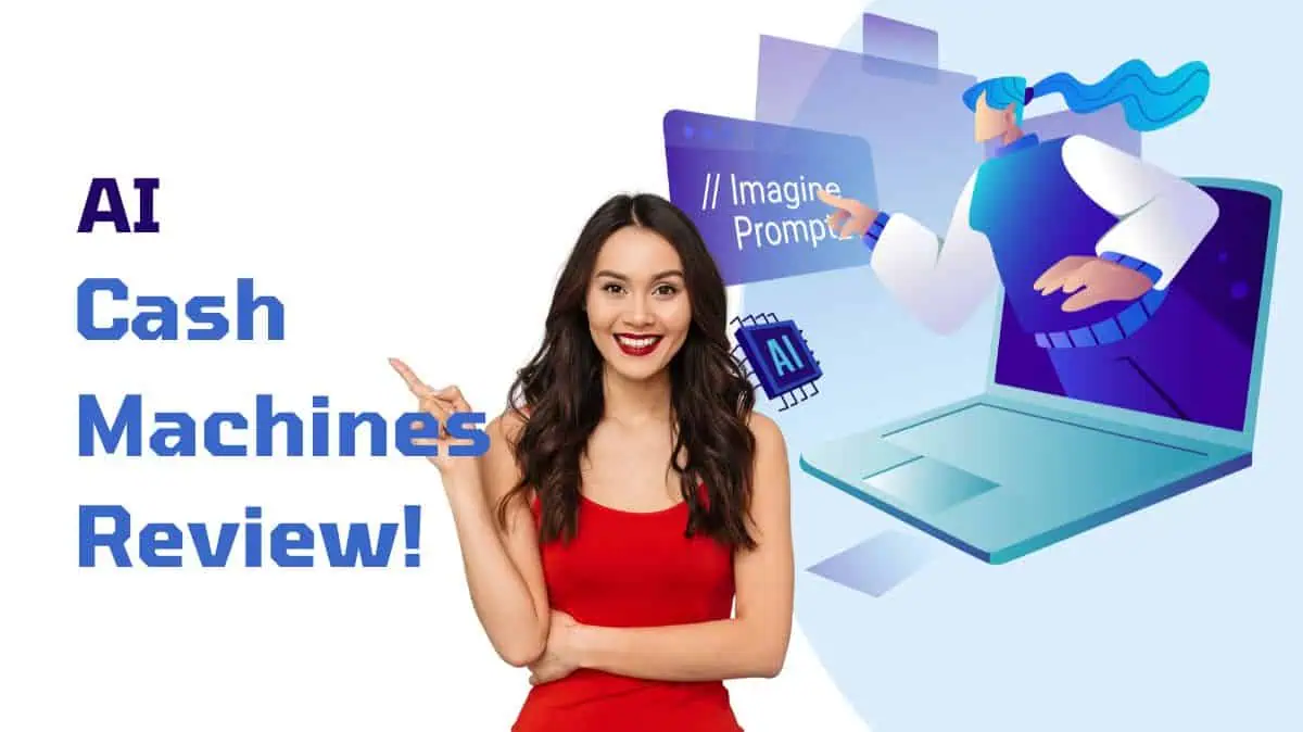 AI Cash Machines Review